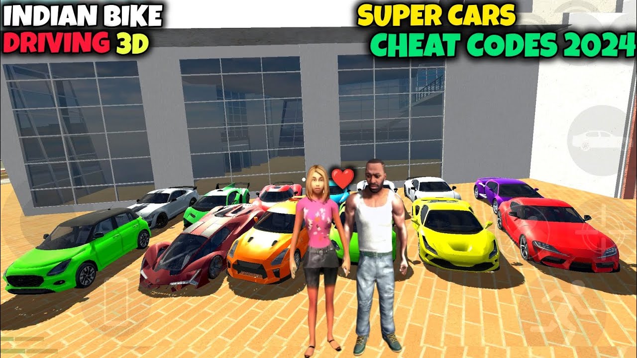 Super Cars Cheat Code Indian Bike Driving 3D All Cheat Code|Indian Bike Driving 3D New Update ...