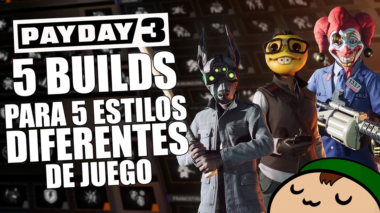 [PAYDAY 3] Cinco Builds para Cinco Estilos Diferentes de Juego - YouTube