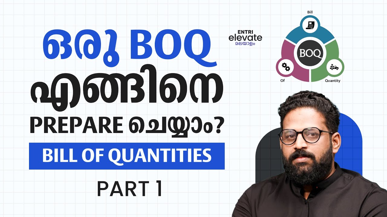 What is Bill of Quantities (BOQ) | Steps in preparation of BOQ Part 1 ...