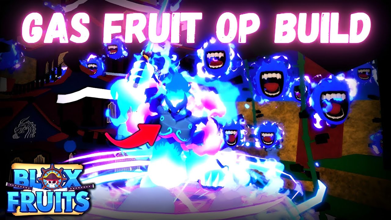 (INSANE OP) Gas Fruit Combo Unli Build Blox Fruits | Update 24 - YouTube