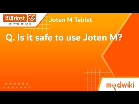 Q. Is it safe to use Joten M?