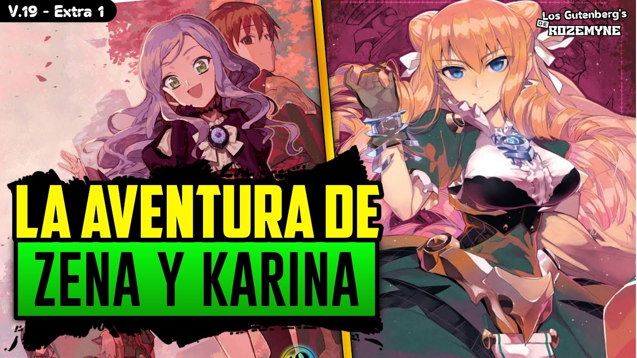 Asi Inicia la Aventura de Zena y Karina / V.19 - Extra 1 / Resumen ...