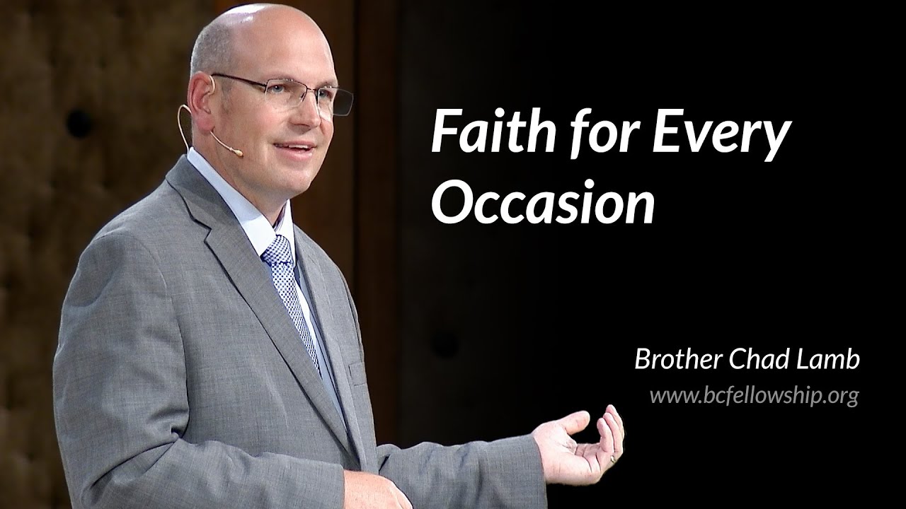 230621 - Chad Lamb: Faith for Every Occasion - YouTube
