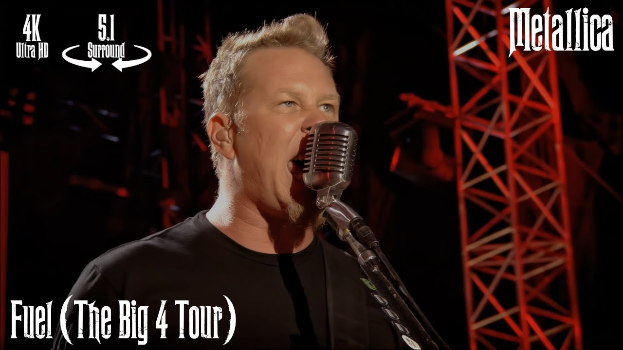 Metallica - Fuel (The Big 4 Tour) [5.1 Surround / 4K Remastered] - YouTube
