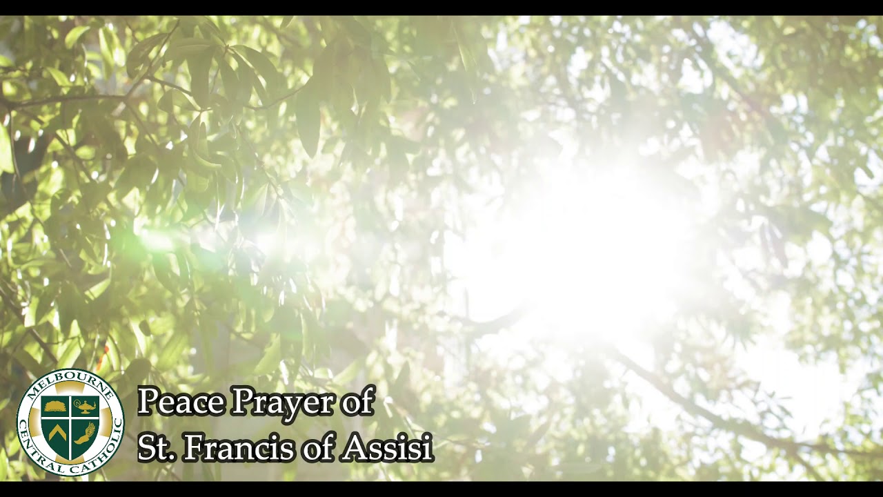 The Peace Prayer of St. Francis of Assisi - YouTube