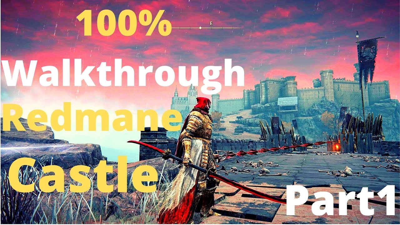 100% Redmane castle Walkthrough & Guide Part 1 - YouTube