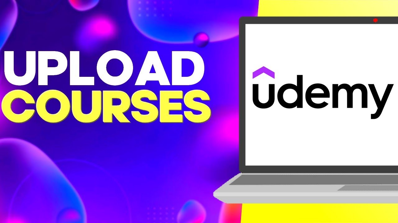 How to Upload Courses on Udemy Easy and Quick - YouTube