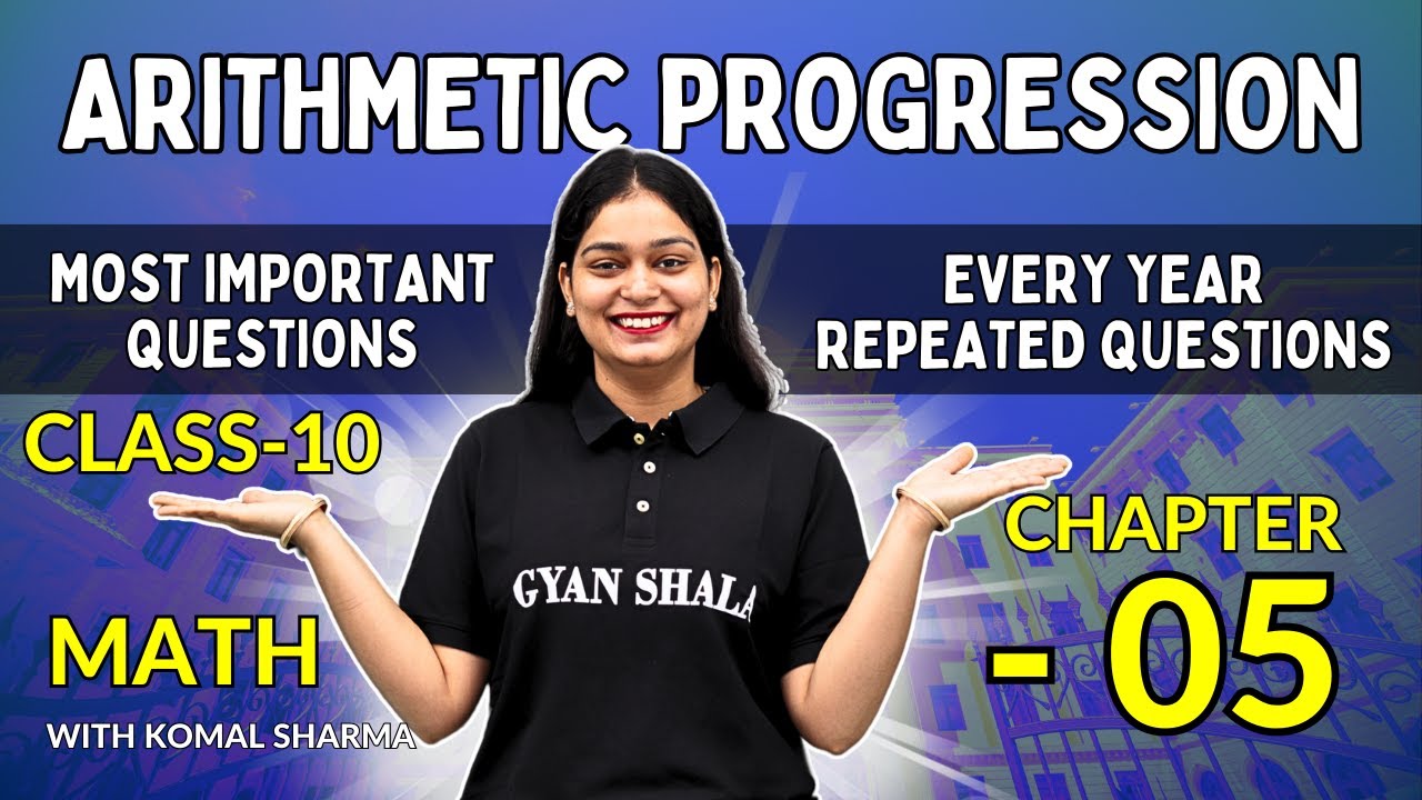 Most Important Questions of Arithmetic Progression | Class10 | Chapter ...