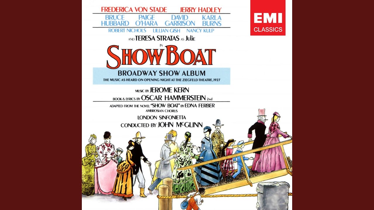 Show Boat, Act I, Scene 1: Ol' Man River - YouTube