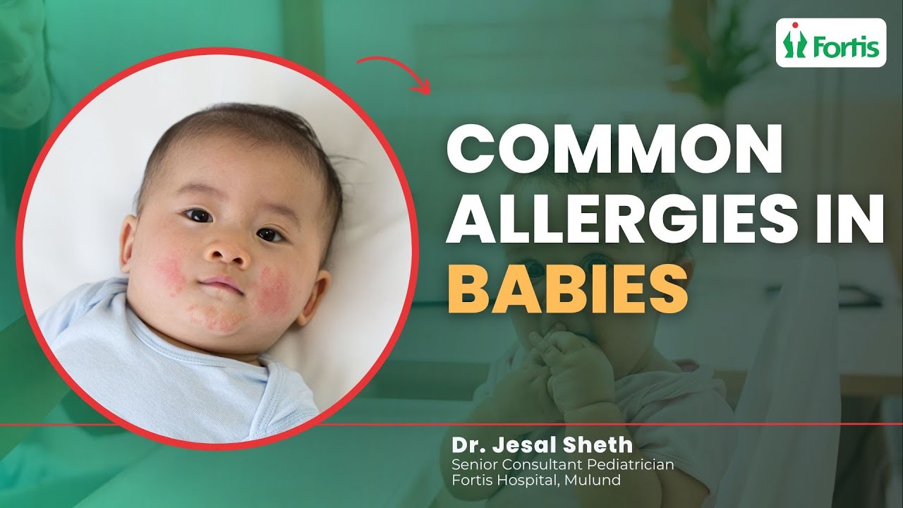 Common Allergies in Babies | Prevention | Treatment | Dr Jesal Sheth ...