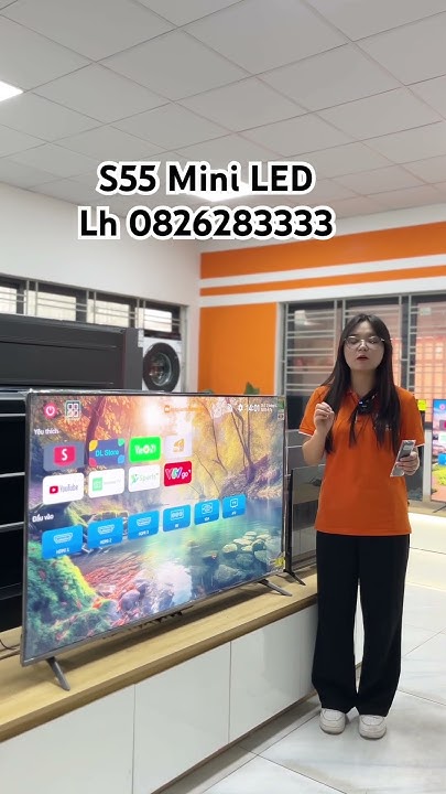 S55" Mini LED ram cao cấu hình mạnh giá tốt #tivixiaomis55miniled - YouTube