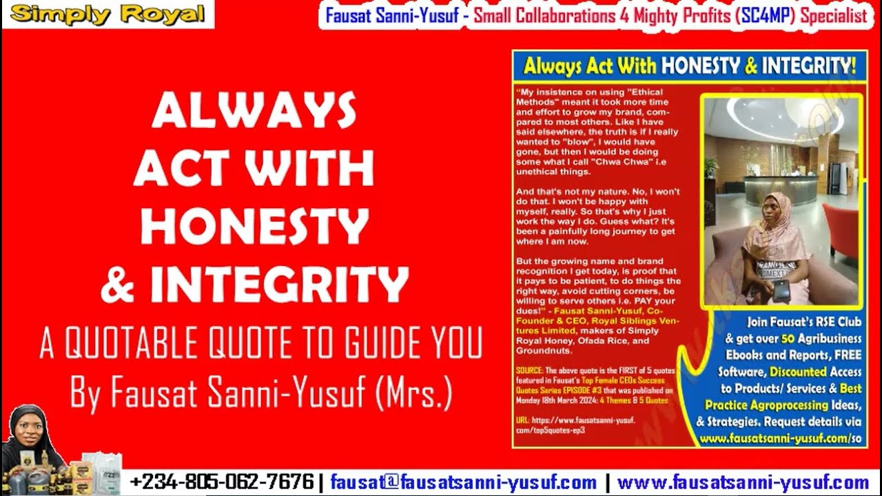 Always Act With Honesty & Integrity: A QUOTABLE QUOTE TO GUIDE YOU ...