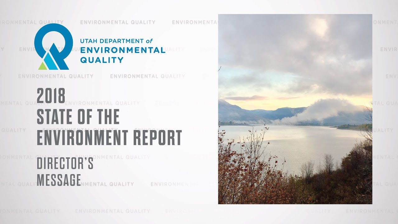 Utah State of the Environment 2018 - YouTube