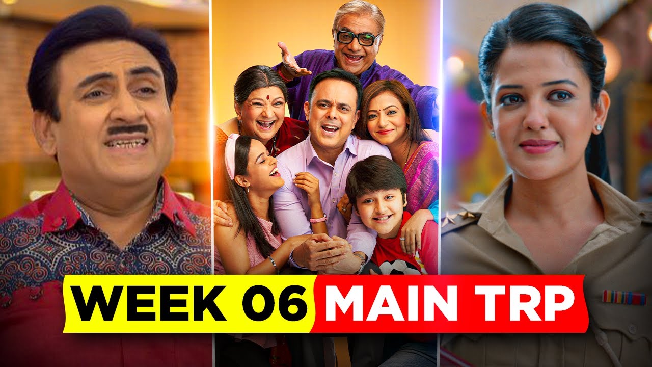 Sab TV Week 6 TRP - Sony Sab Week 6 Main Trp - Sab TV Shows TRP List ...
