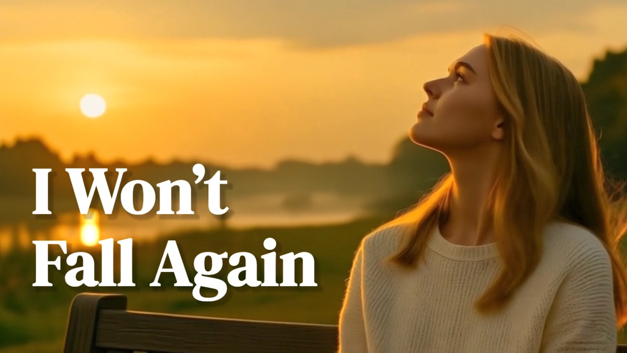 I Won’t Fall Again - YouTube