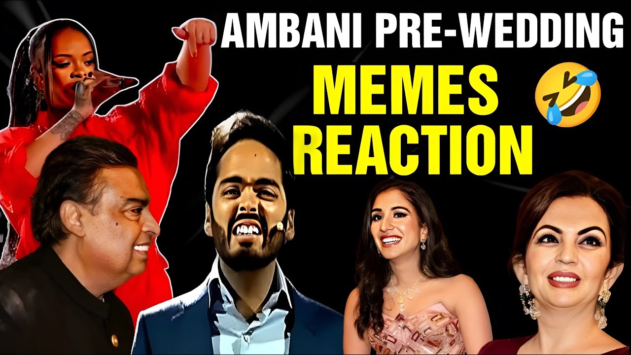 FUNNY MEMES of Anant Ambani Radhika Merchant Pre Wedding 🤣 - YouTube