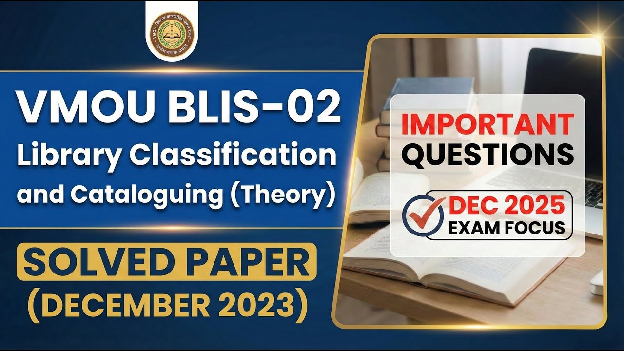 VMOU BLIS-02 Solved Paper DEC 2023 | Library Classification ...