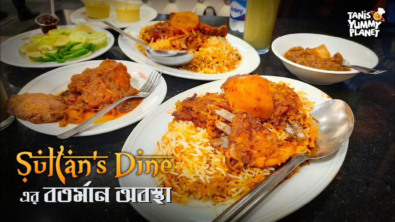 Sultan’s Dine এর বর্তমান অবস্থা | Sultans Dine Kacchi | Sultan's Dine ...