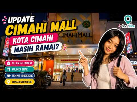 CIMAHI MALL 2026 🛍️ | Mall Legendaris di Kota Cimahi, Masih Ramai? #MallTour #WalkingTour