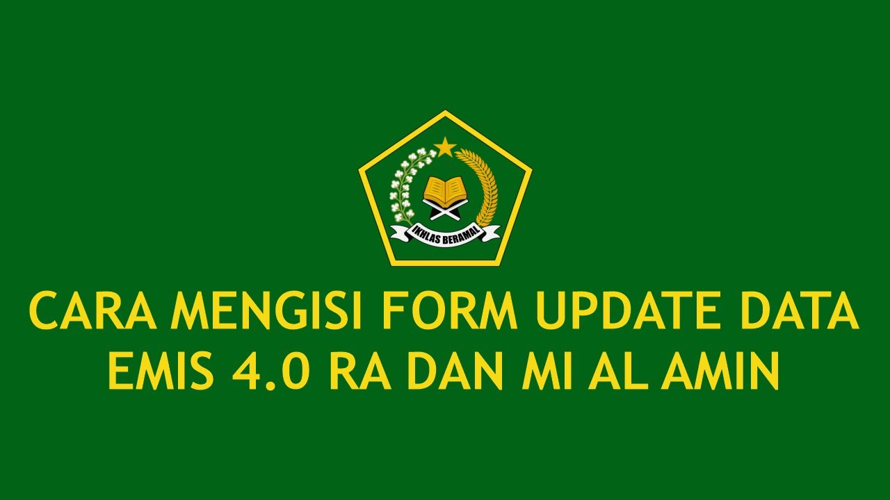 CARA MENGISI FORM UPDATE DATA EMIS 4.0 - YouTube