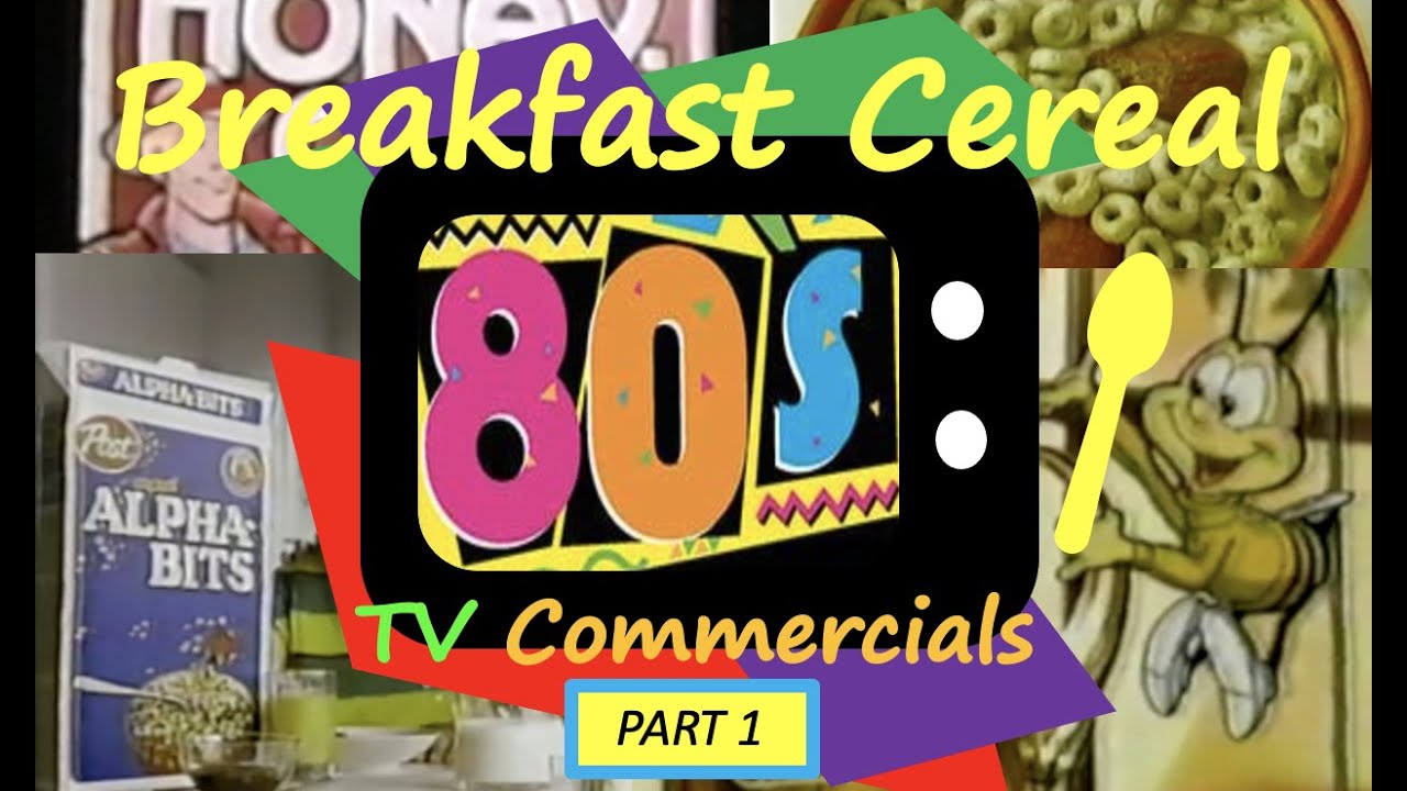 Breakfast Cereal 1980's TV Commercials - Part 1 - YouTube