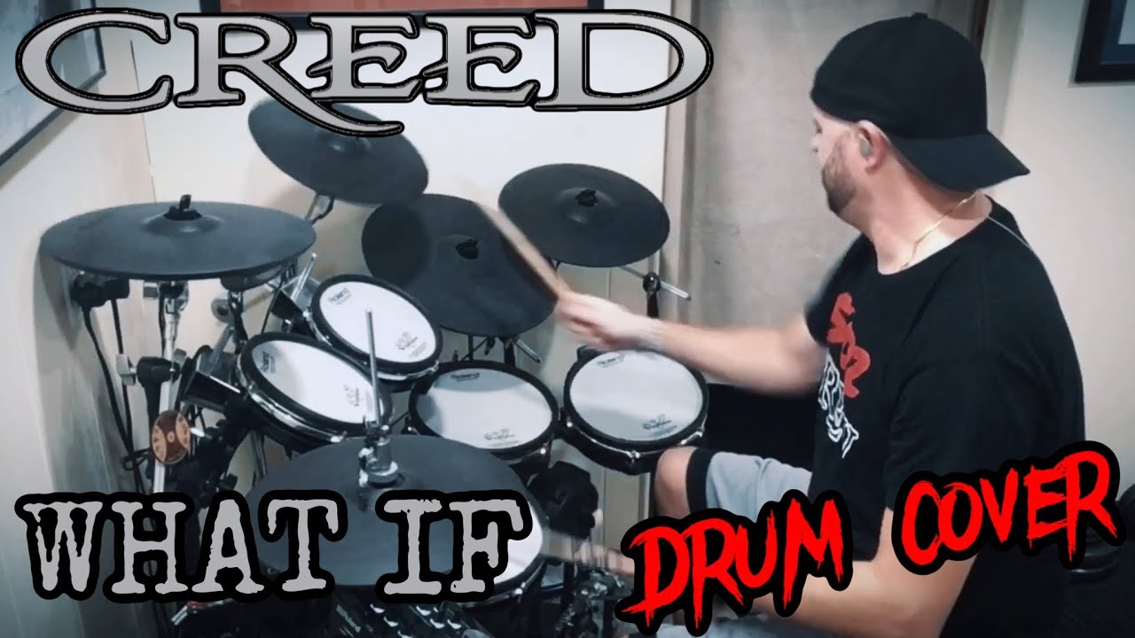 What If by Creed - Drum Cover - YouTube