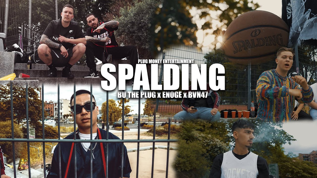 ENOGE x BU THE PLUG x BVN47 - 🏀Spalding🏀 (Official Video) Prod. by BU ...