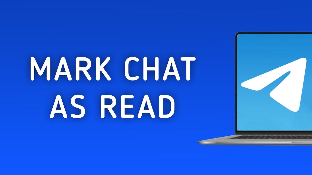 How To Mark A Chat As Read On Telegram On PC (New Update) - YouTube