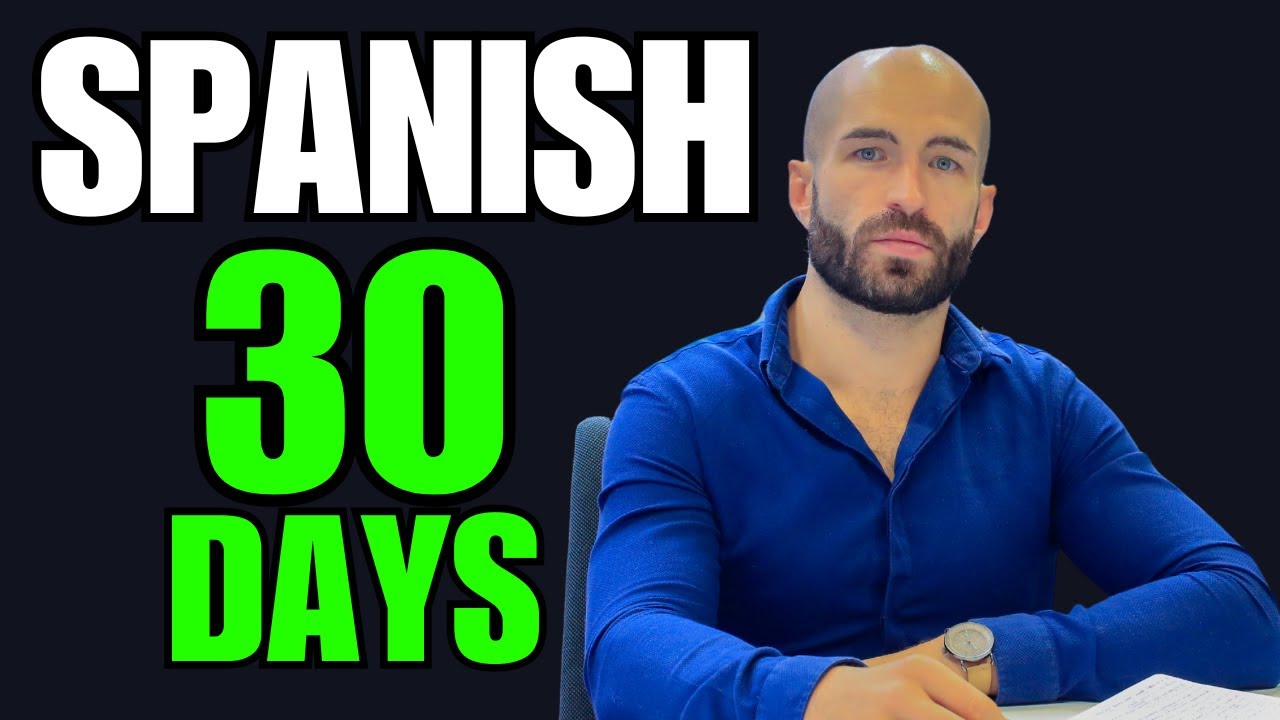 Spanish in 30 Days. Join the Challenge! - YouTube