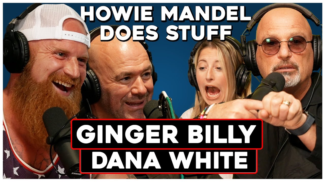 Ginger Billy & Dana White Leaves Us Shocked | Howie Mandel Does Stuff #164 - YouTube