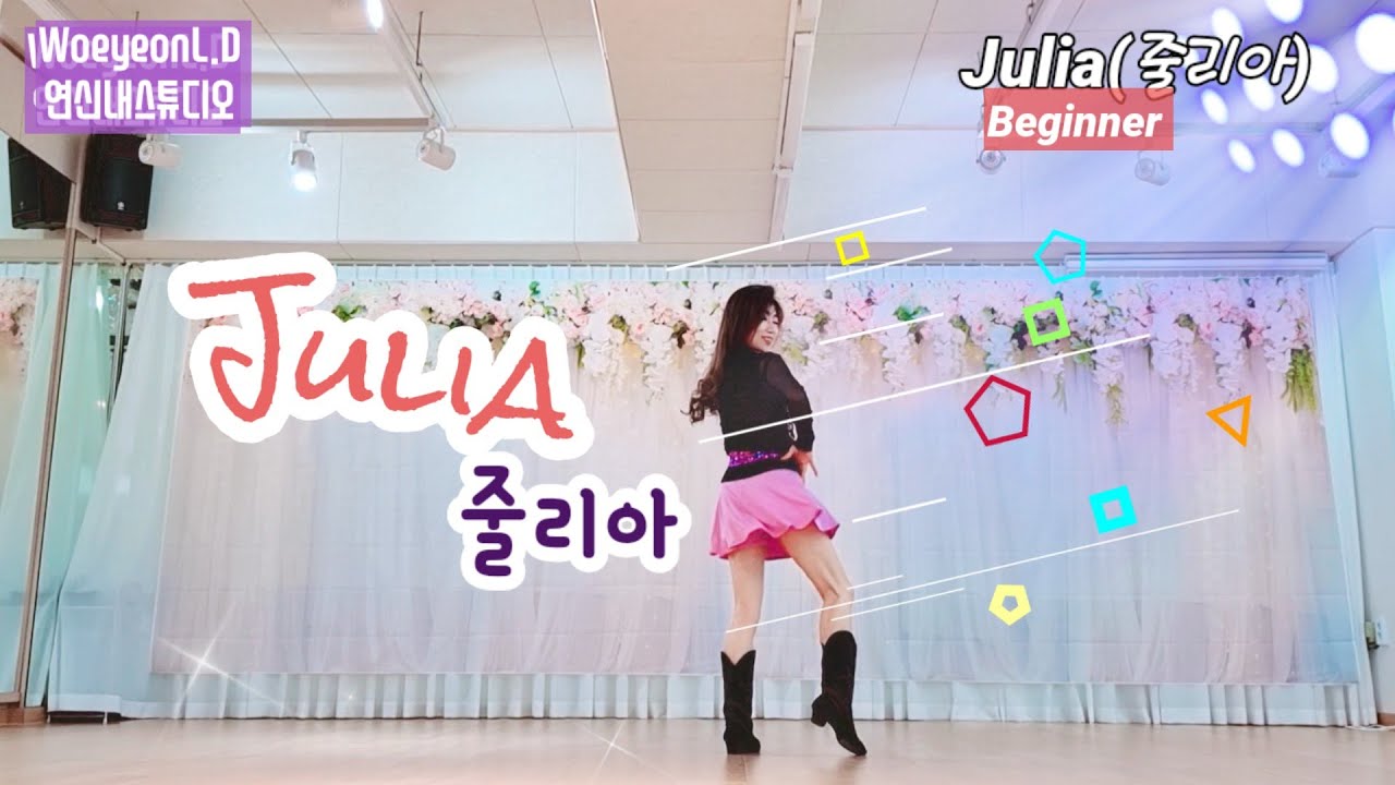 💃Julia LineDance/줄리아 라인댄스 /Beginner/미스터팡/Woeyeonlinedance - YouTube