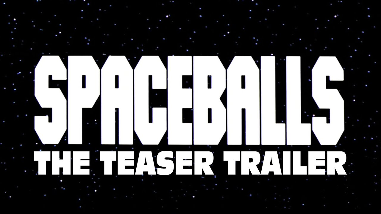 SPACEBALLS THE TEASER TRAILER - YouTube
