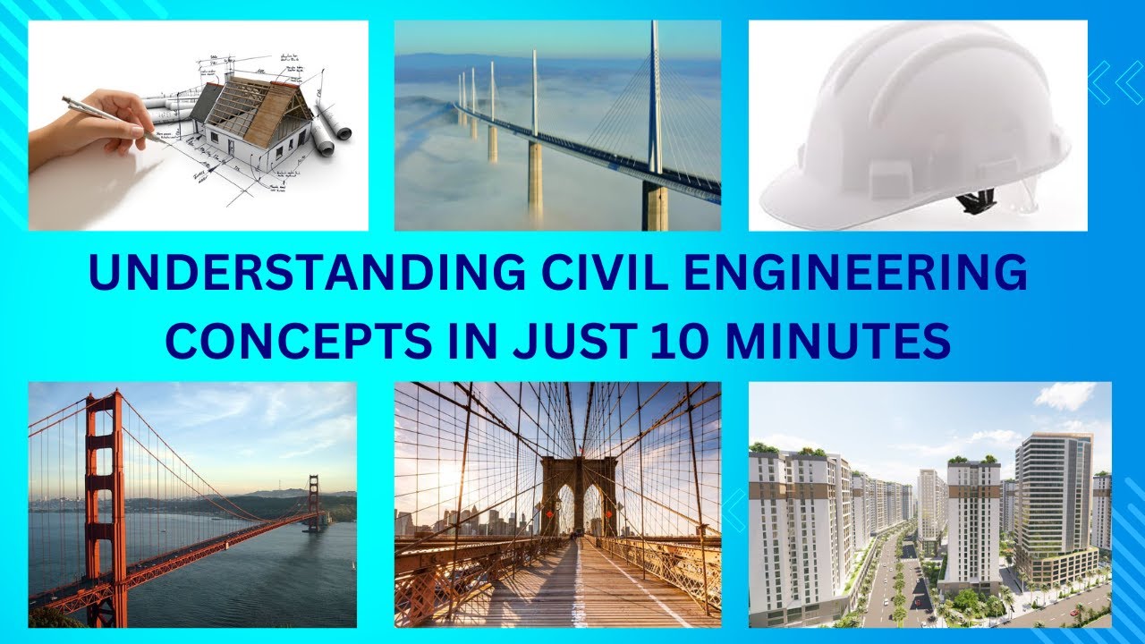 Understanding Civil Engineering Concepts in Just 10 Minutes Lesson 7 ...