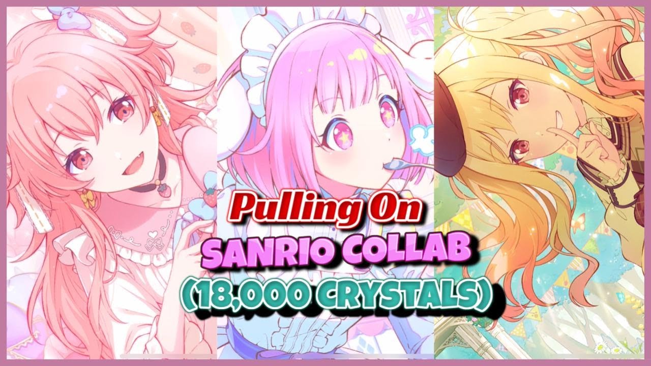 [Project Sekai] Pulling on "Sanrio Collab" Gacha (w/ 18000 Crystals ...