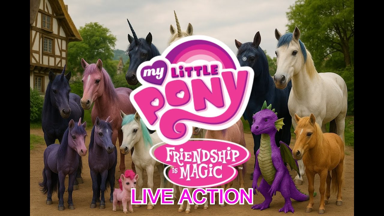 MY LITTLE PONY BRAND NEW NEWSS!!!! MLP LIVE ACTION MOVIE IS COMING ...