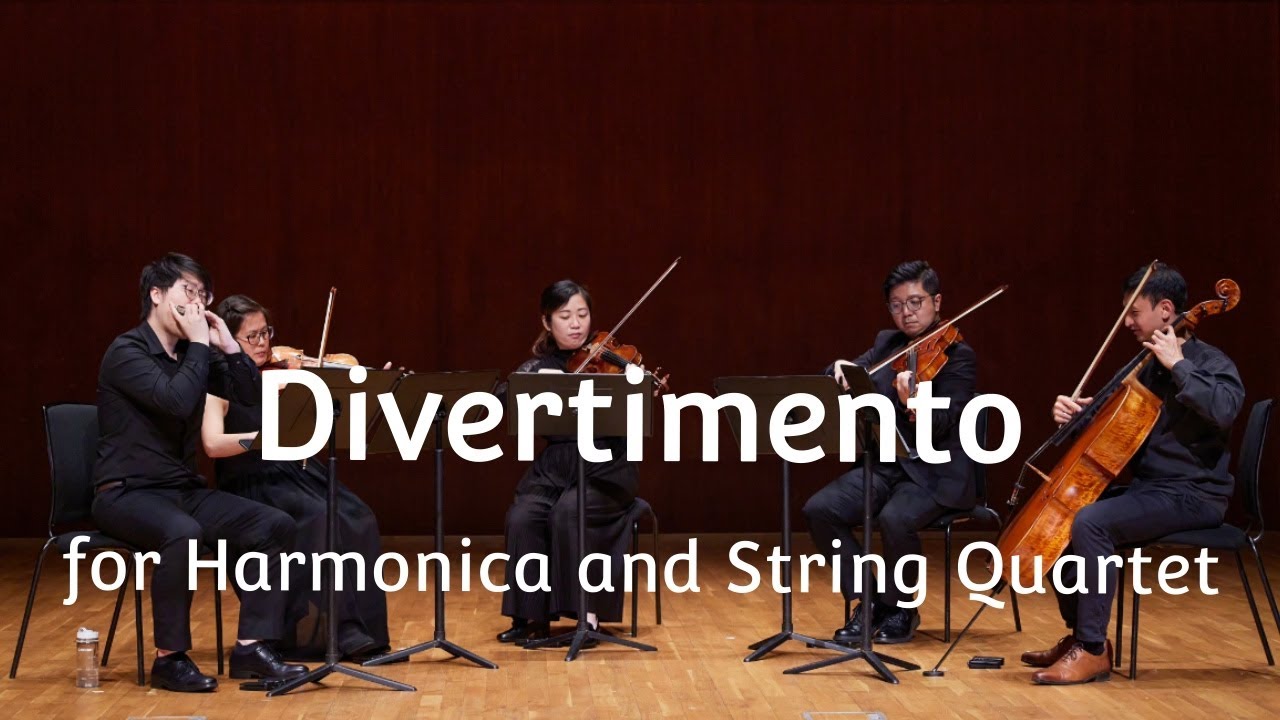 【HKICHC】Divertimento for Harmonica and String Quartet - Timothy Yip 葉進禧 ...