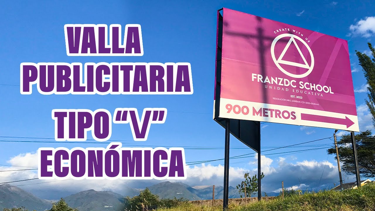 ¿Cómo FABRICAR Valla Publicitaria TIPO V? #vallas #gigantografias # ...