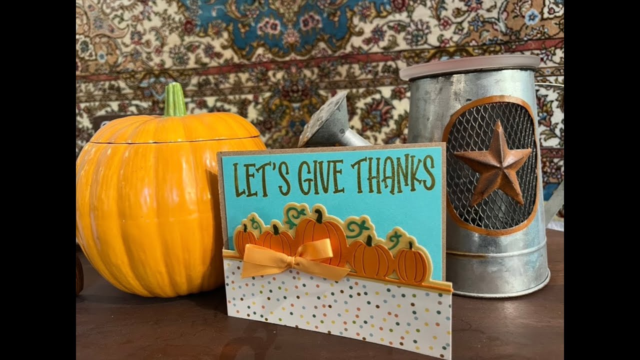 Dutch Door Card using a Pumpkin Border Die / Craft Roulette Episode 289 ...