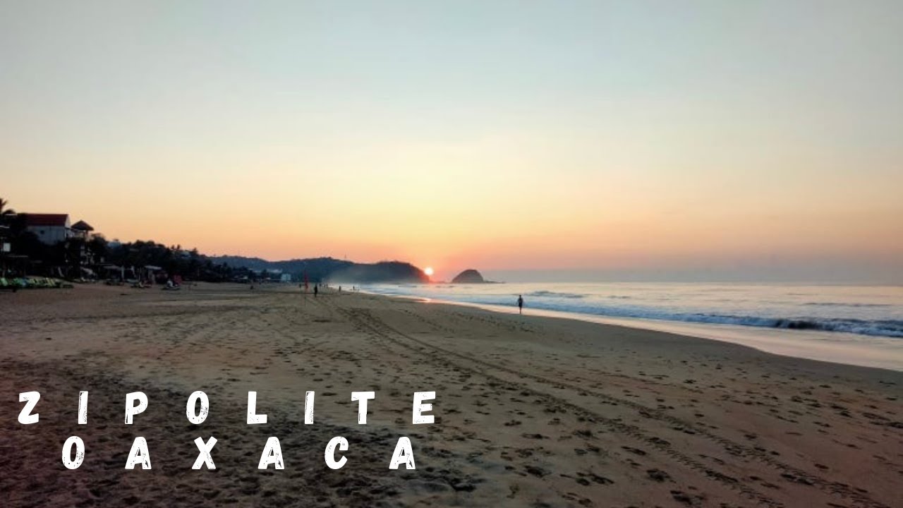 Zipolite Oaxaca | Disfrutando del amanecer. 😌⛱️☀️ - YouTube