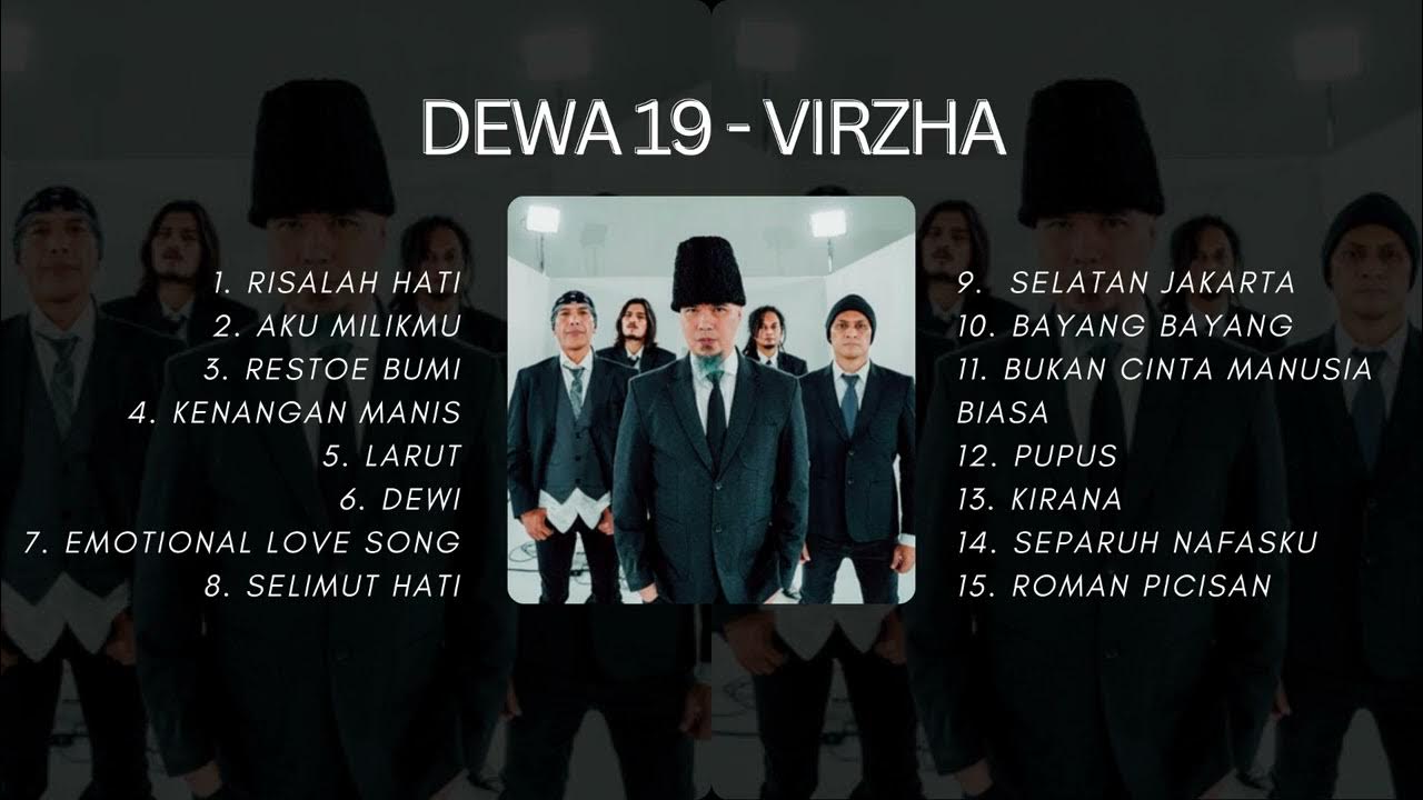 DEWA 19 FEAT VIRZHA | KOLEKSI LAGU DEWA 19 TERBAIK | FULL ALBUM TERBARU - YouTube