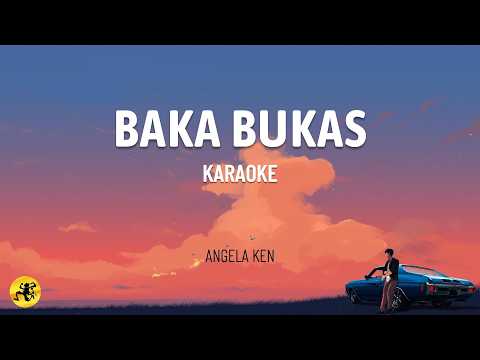 Baka Bukas - Angela Ken | OPM Pop (KARAOKE)