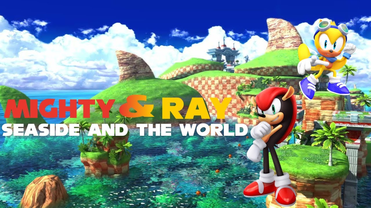 Mighty & Ray Seaside And The World - YouTube