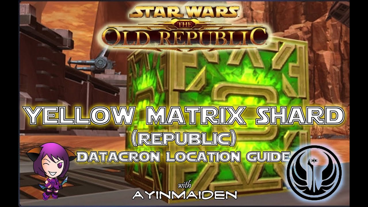 SWTOR - Yellow Matrix Shards (Republic) Datacron Location Guide - YouTube
