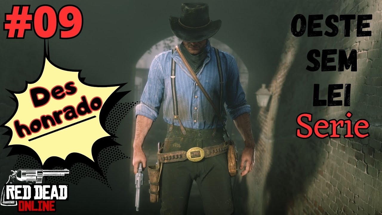 Oeste Sem Lei a Serie : EP 09 ( O Des Honrado ) - YouTube