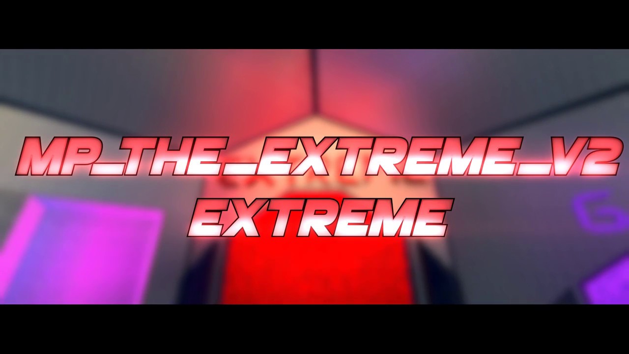 mp_the_extreme_v2 Walkthrough | Hard - YouTube