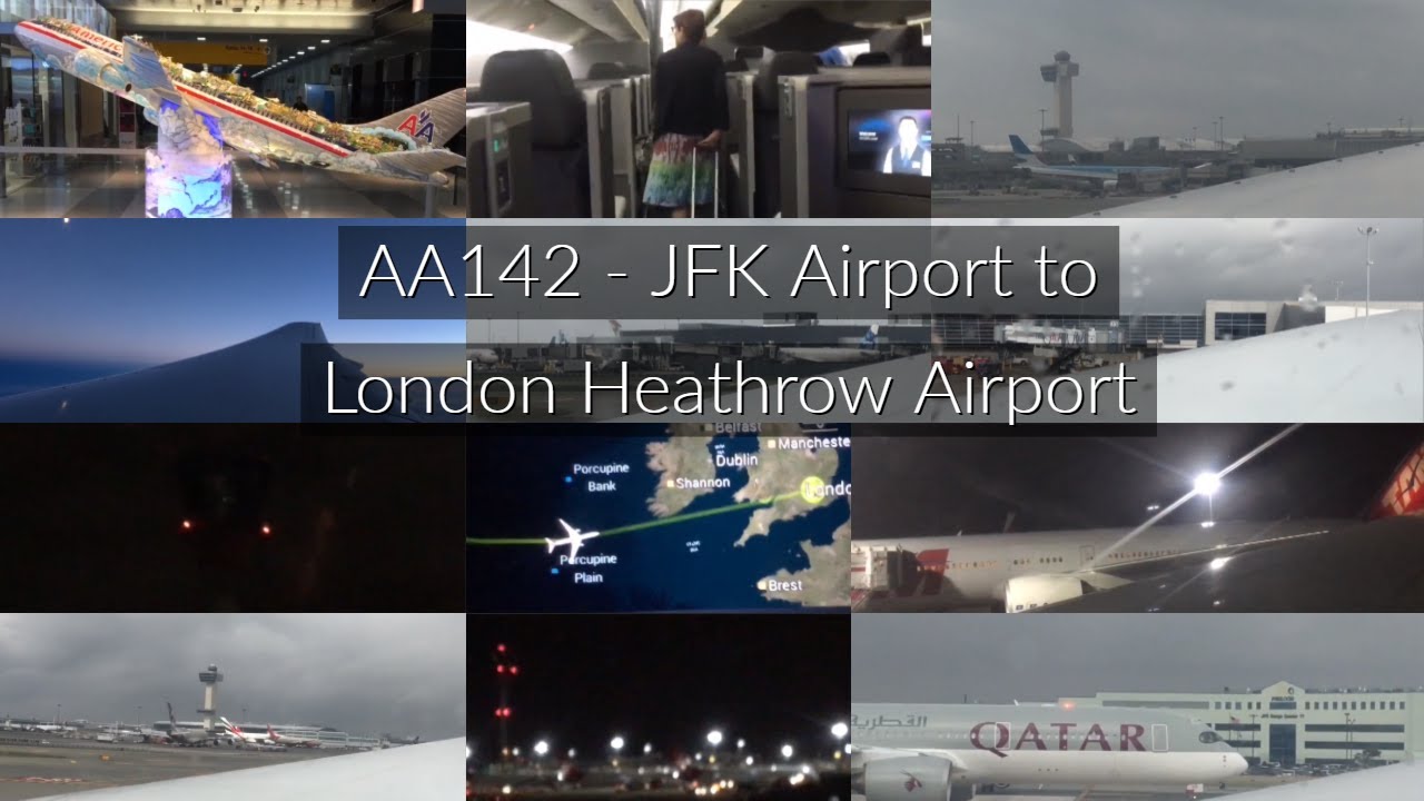 American Airlines Flight AA142 from JFK to LHR - YouTube