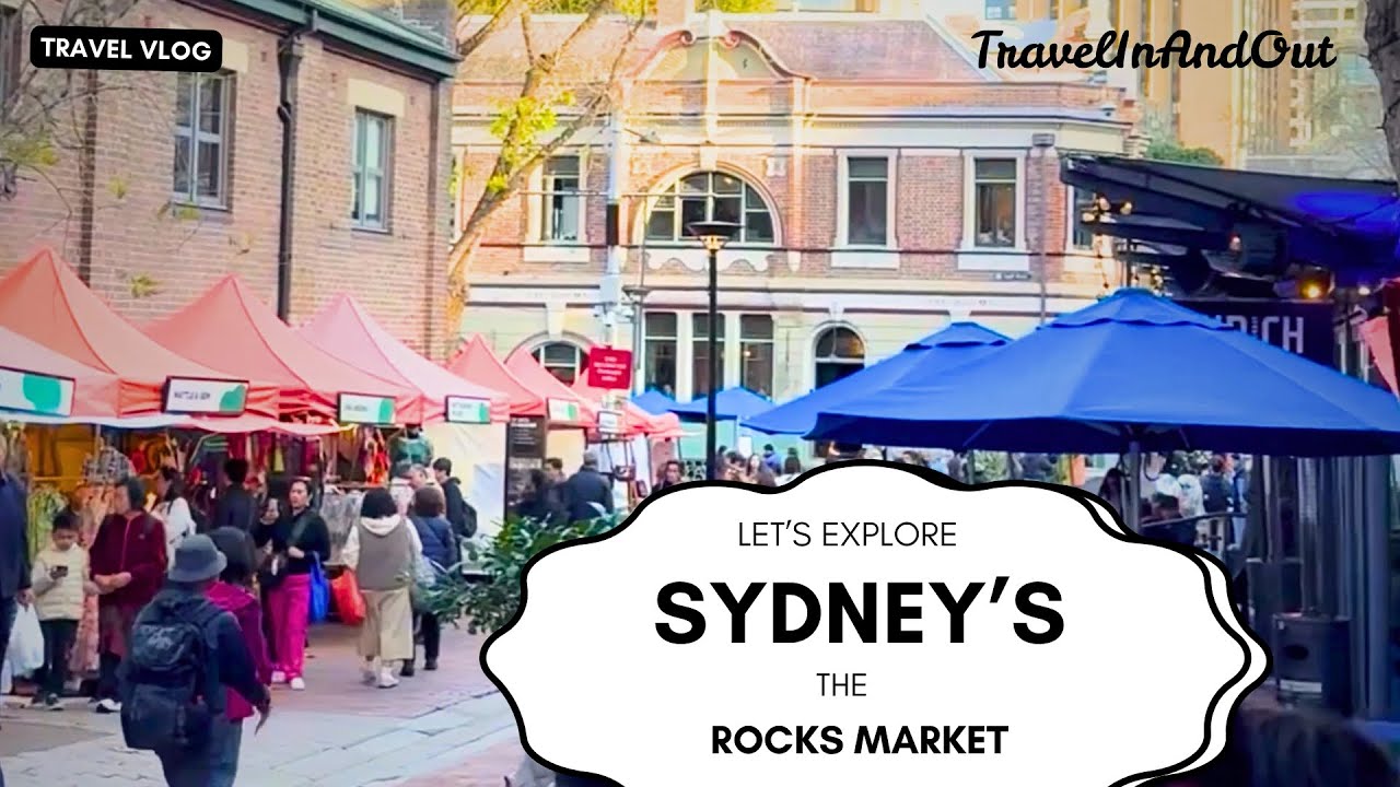 Inside The Rocks Market | Sydney’s Most Iconic Weekend Market - YouTube
