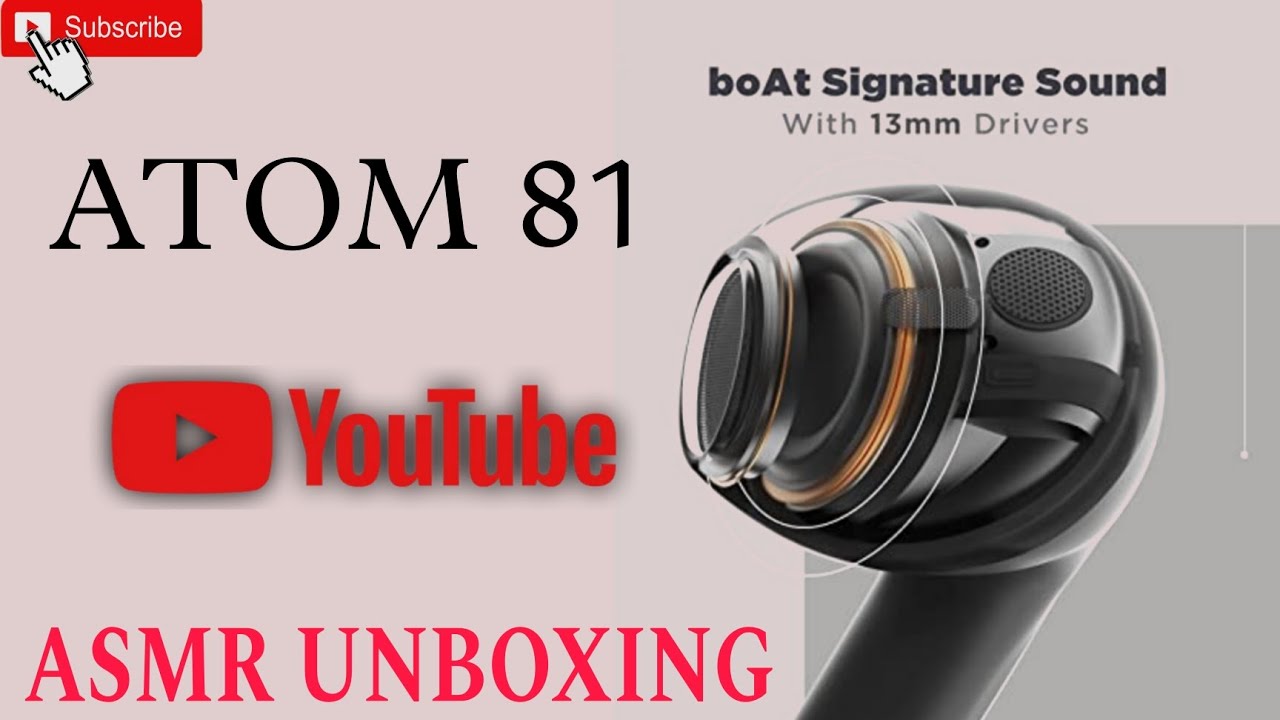 BoAt Atom 81 ASMR unboxing! - YouTube