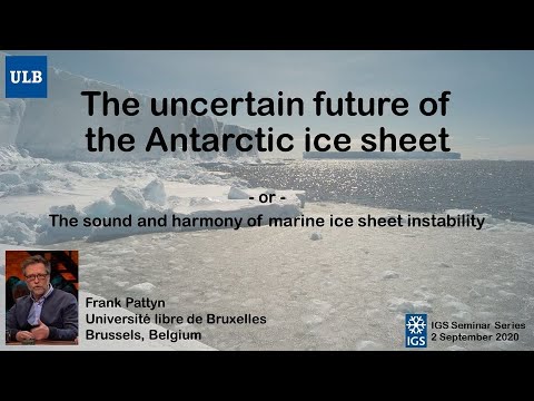 Frank Pattyn at the International Glaciological Society Global Seminar ...
