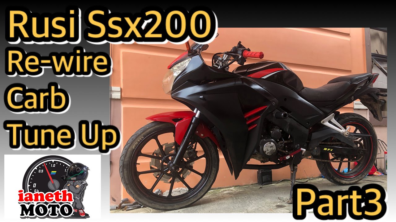 Rusi ssx200 re wiring x carb x tune up Part3 🔴 - YouTube
